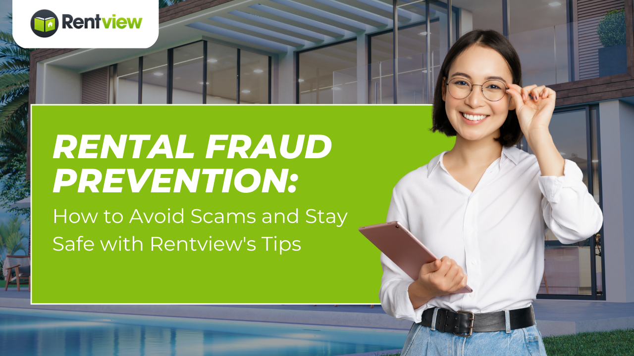 Rental Fraud Prevention: How to Avoid Scams and Stay Safe with Rentview ...
